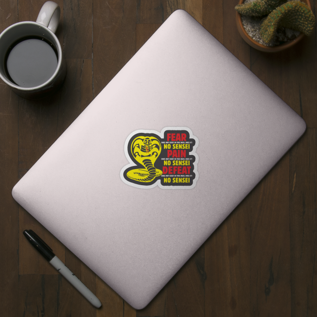 Fear does not exist v2 - Cobra Kai - Sticker | TeePublic